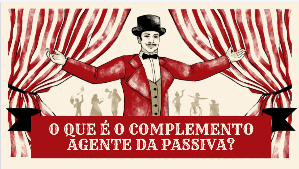 O que é o complemento agente da passiva? | Estudo Autónomo